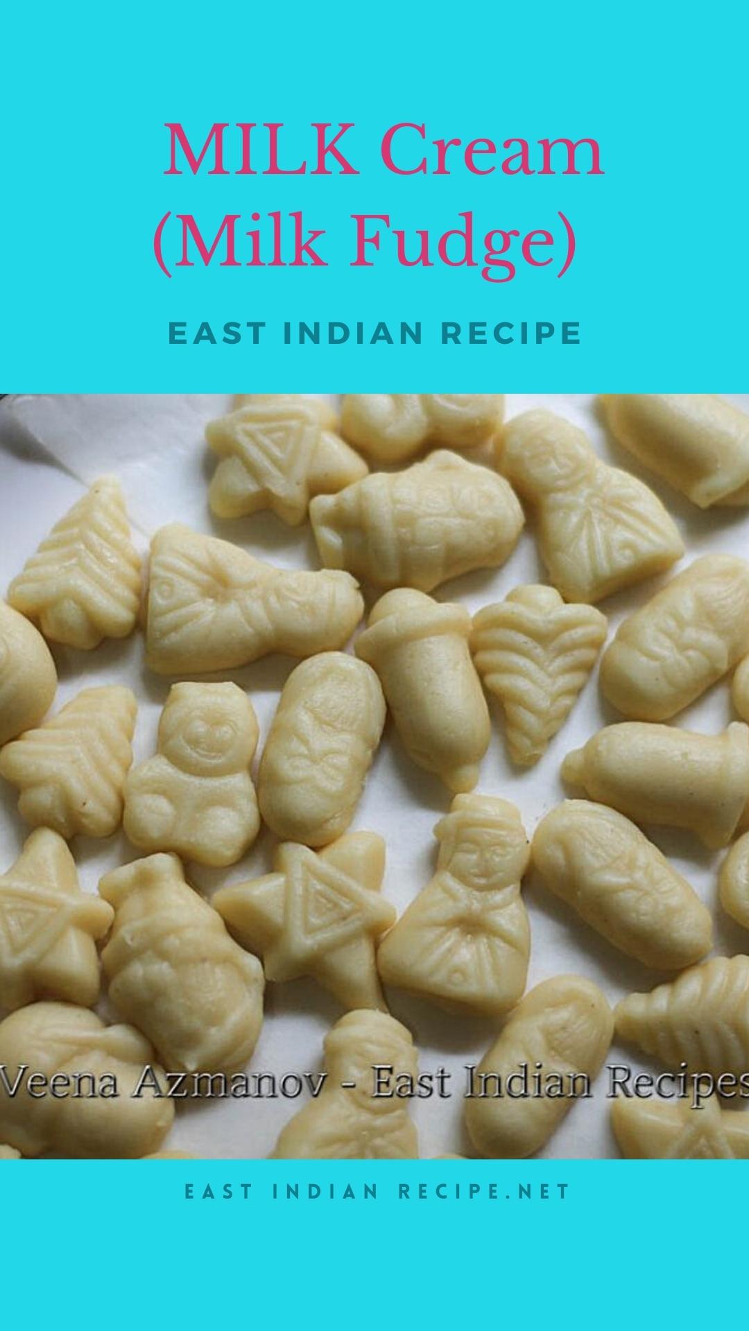 Milk Fudge - East Indian Milk Cream Recipe - East Indian Recipes