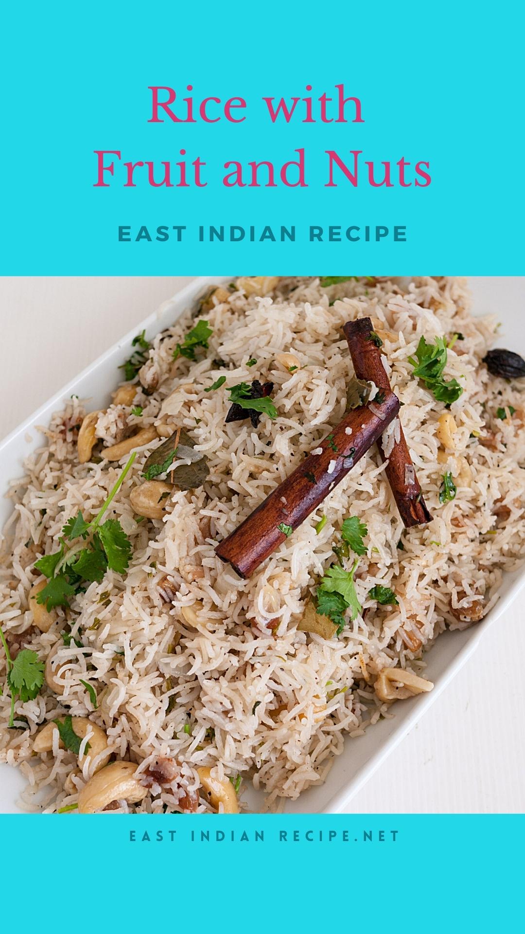 Wedding Rice - Fruit and Nut Rice - East Indian Recipes