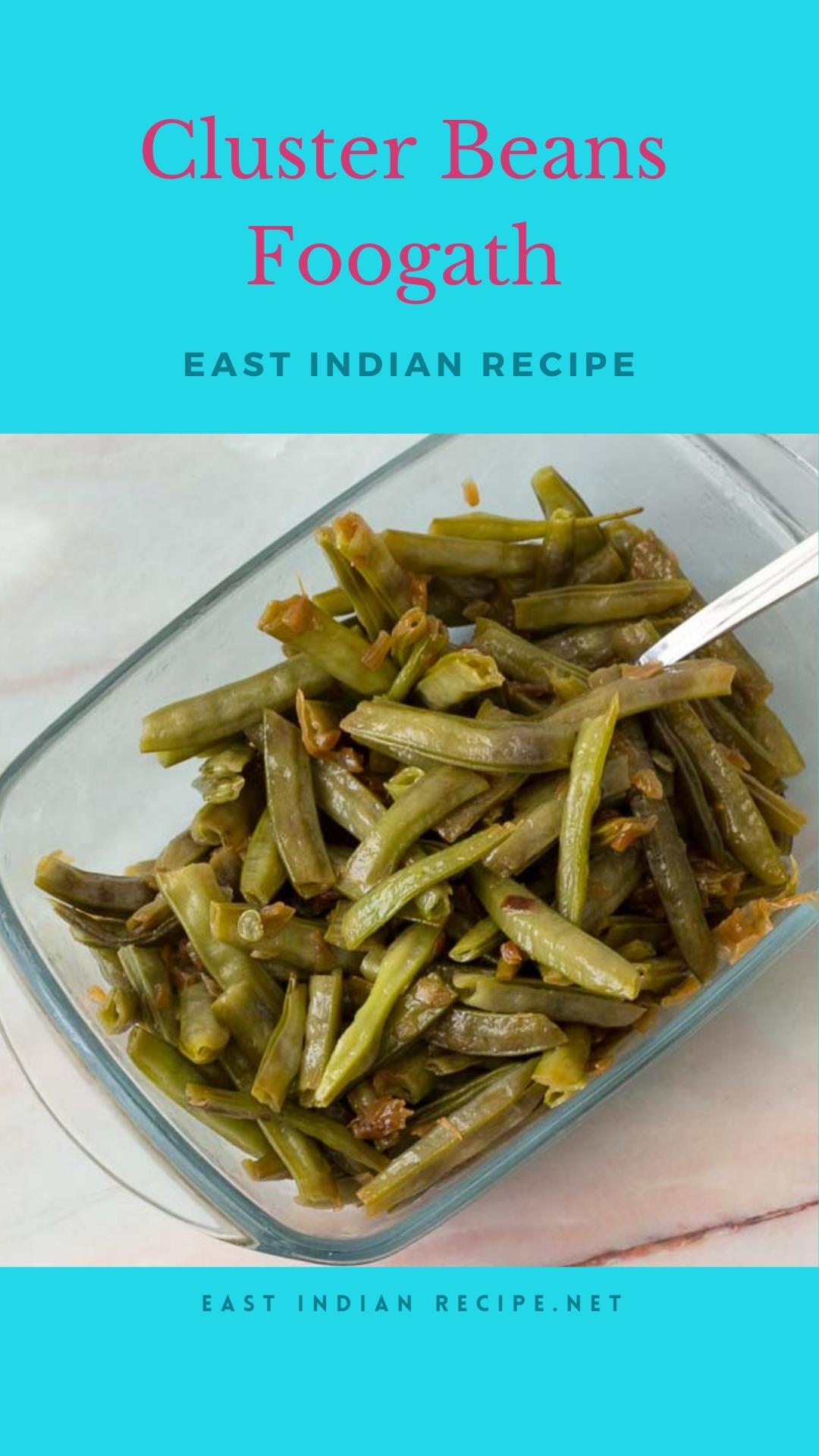 Sautéed Cluster Beans - Gowar Foogath - East Indian Recipes