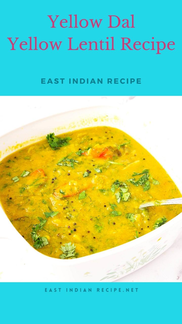 Yellow Dal - Yellow Lentil Recipe (Indian) - East Indian Recipes