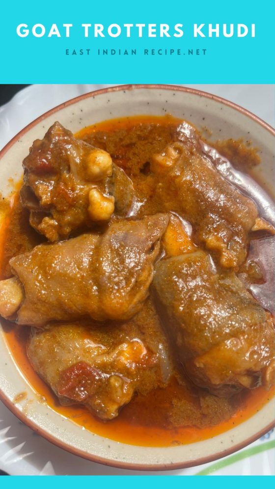 Mutton Paya – Goat Trotters Curry – East Indian Recipes