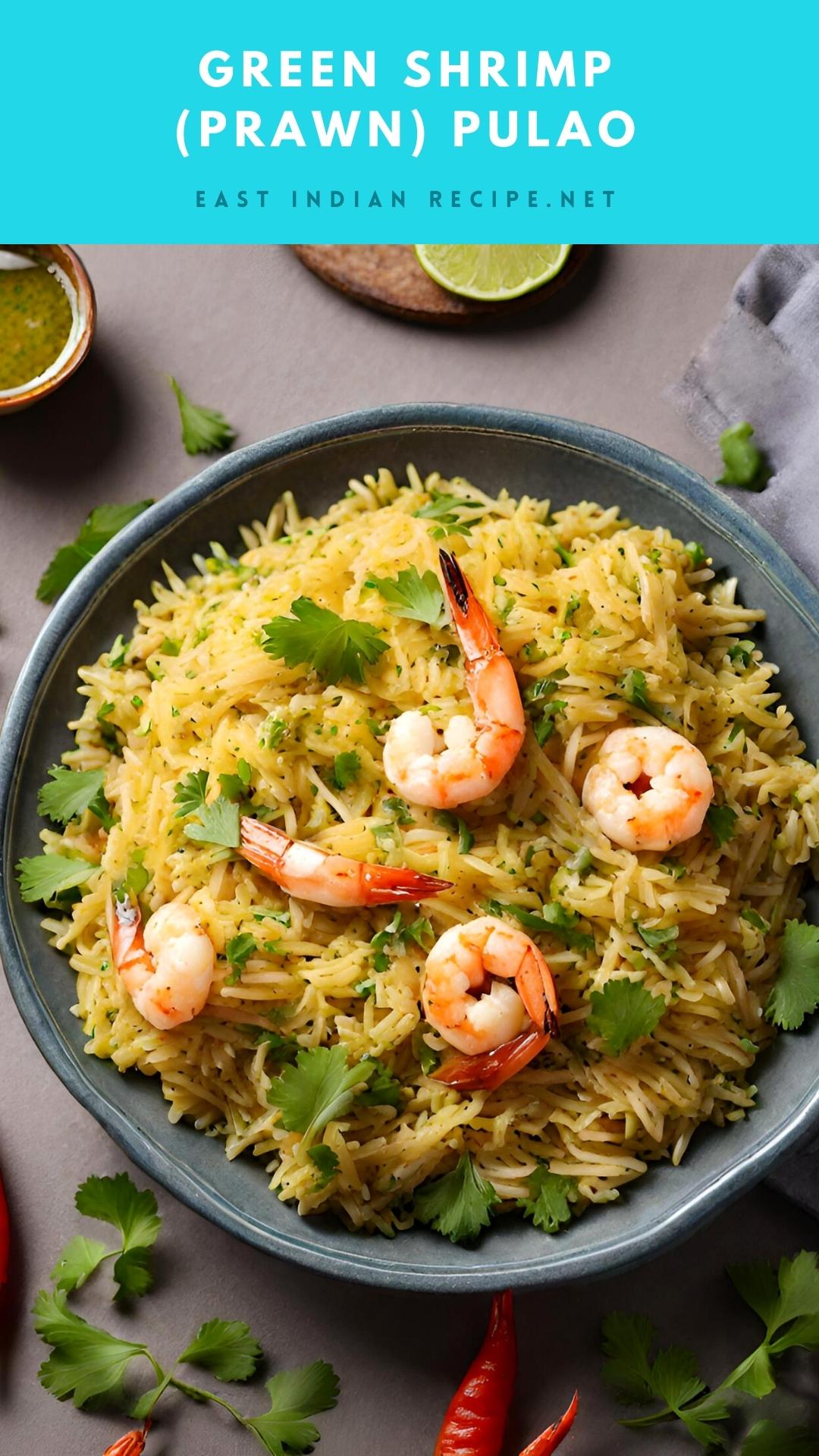 Green Shrimp Pulao - East Indian Recipes